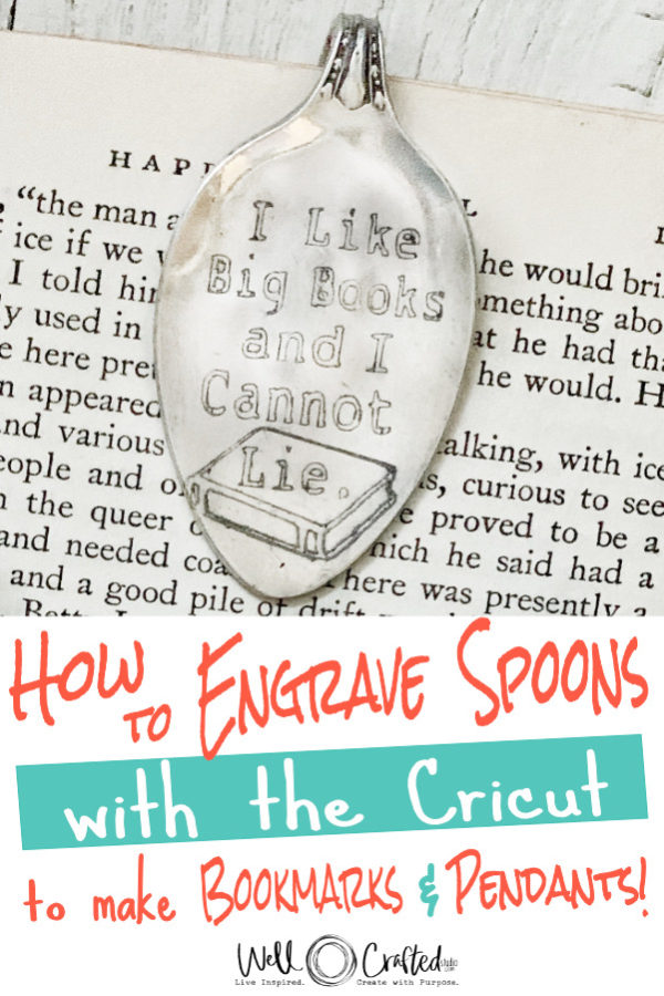 How to Engrave Spoon Bookmarks with a Cricut - Well Crafted Studio