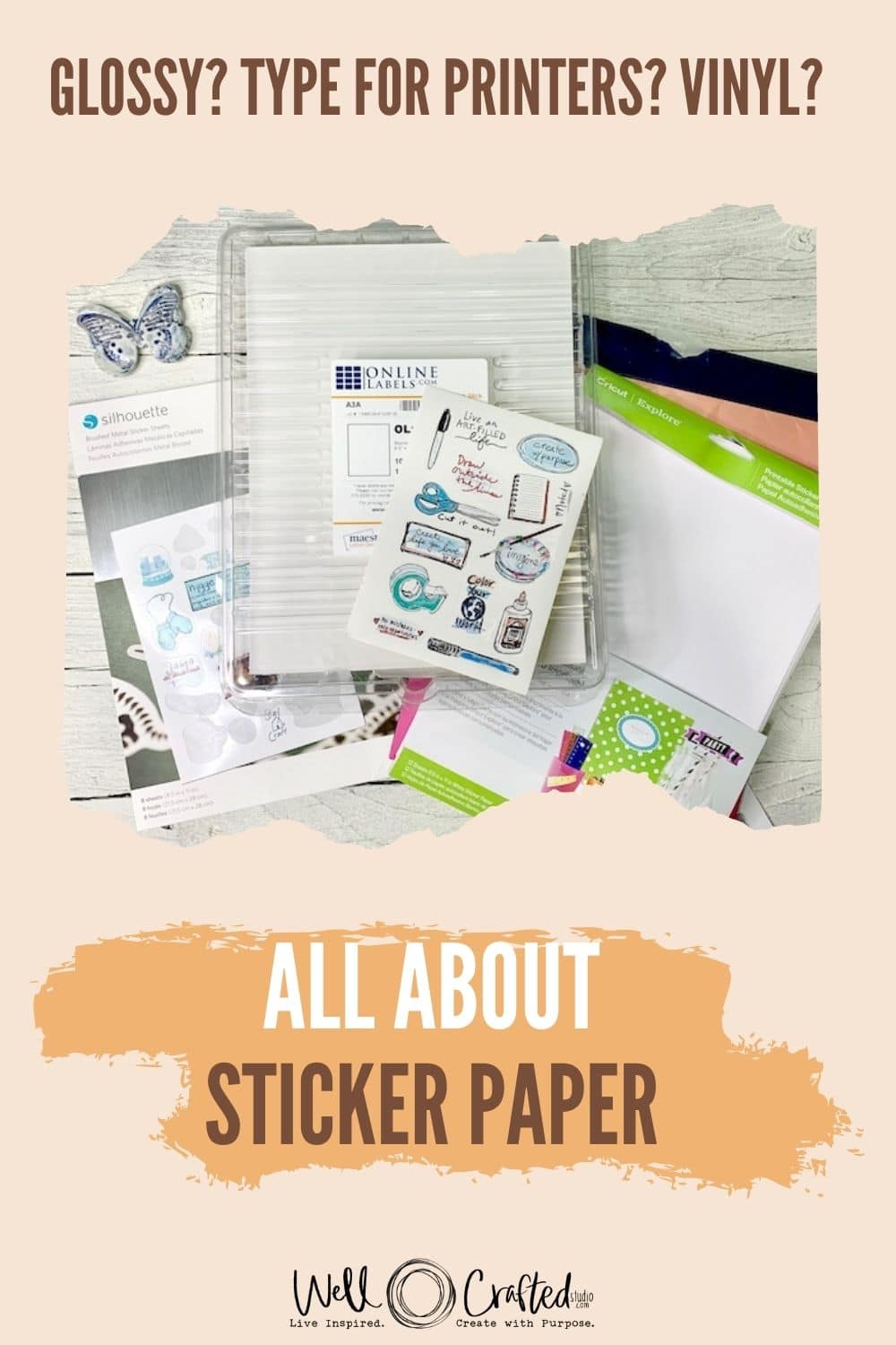 How to Choose a Sticker Paper (2021) - Well Crafted Studio