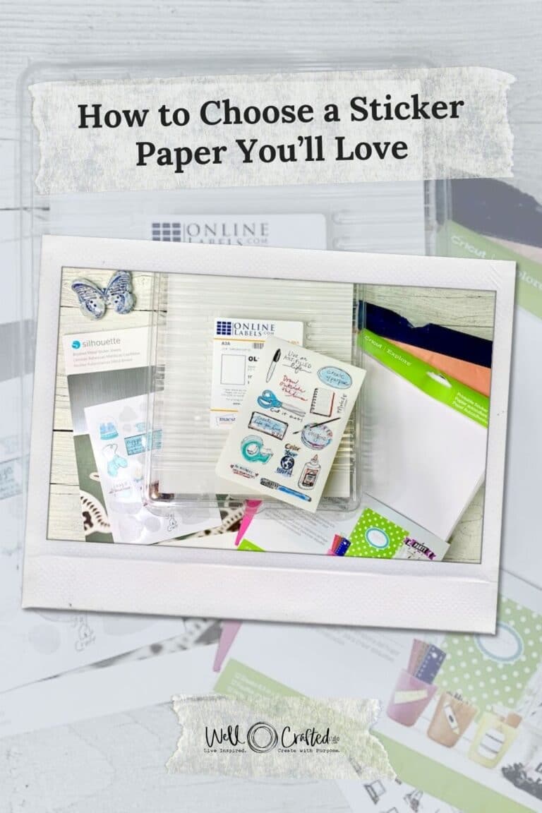 How to Choose a Sticker Paper (2021) - Well Crafted Studio