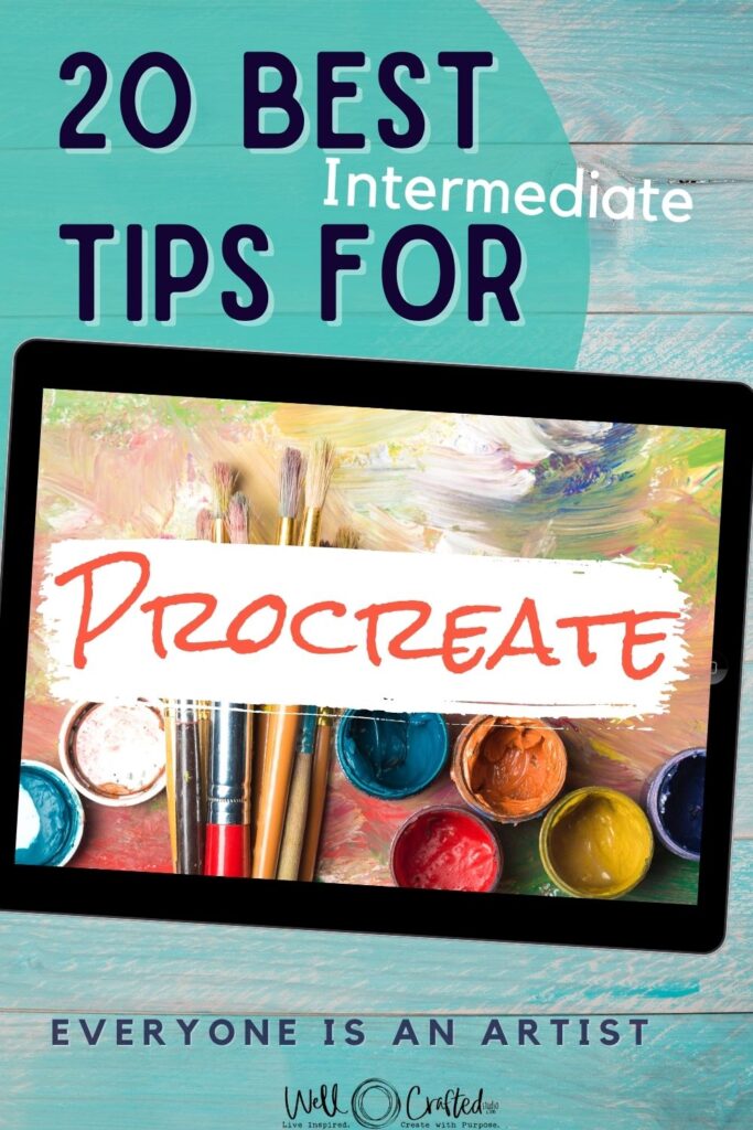 20 Amazing Procreate Tips for Intermediates - Well Crafted Studio