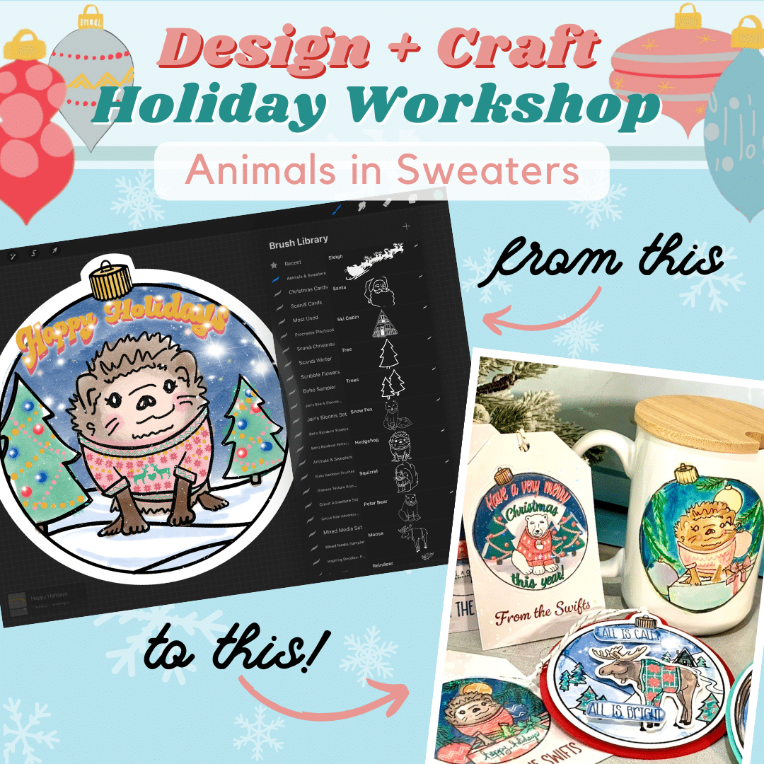 Procreate & Cricut Holiday Workshop - Well Crafted Studio